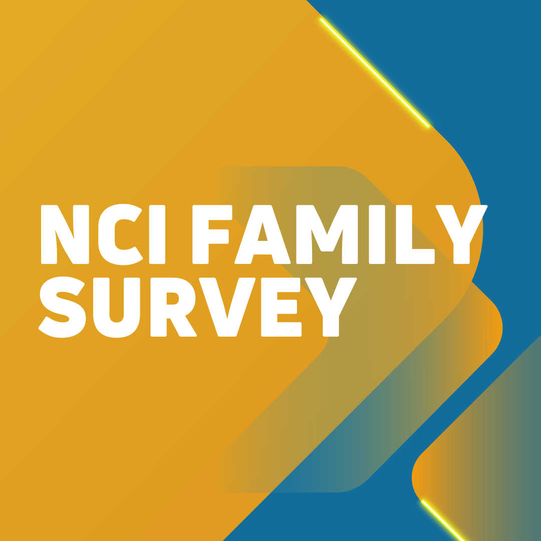 Share Your Experiences with Services in the NCI Family Survey : CA Department of Developmental ...