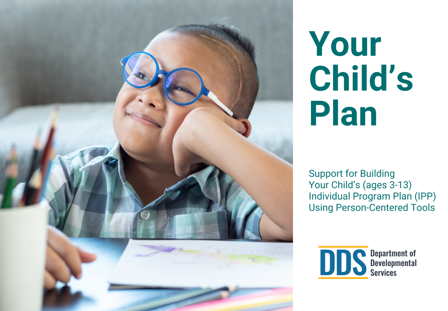 Individual Program Planning : CA Department of Developmental Services
